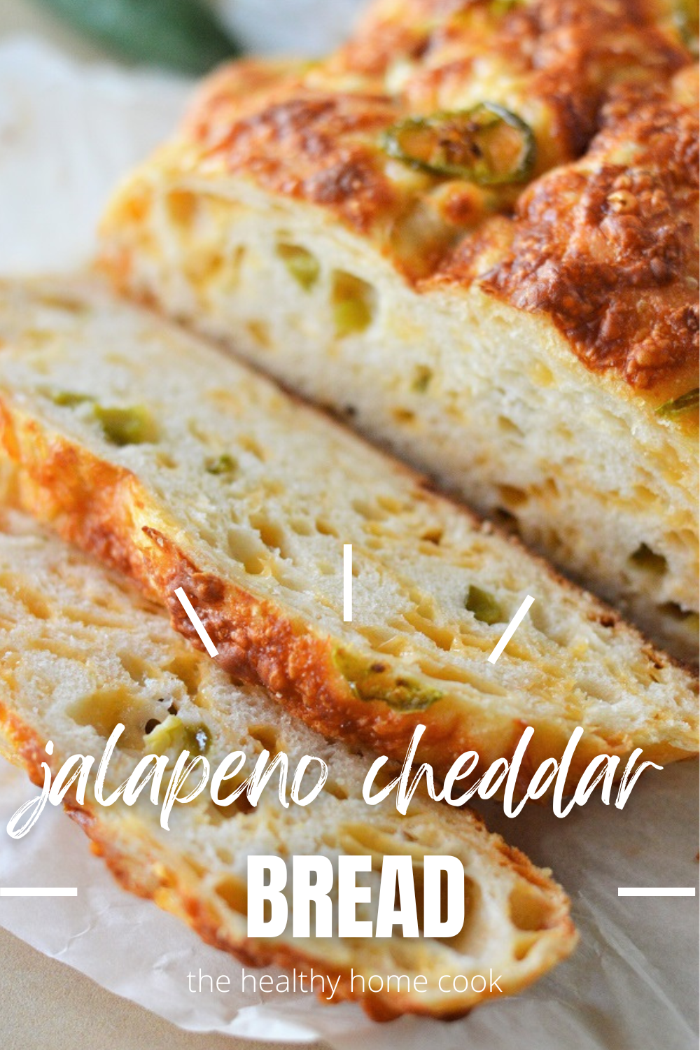 Jalapeno Cheddar Artisan Bread - The Healthy Home Cook